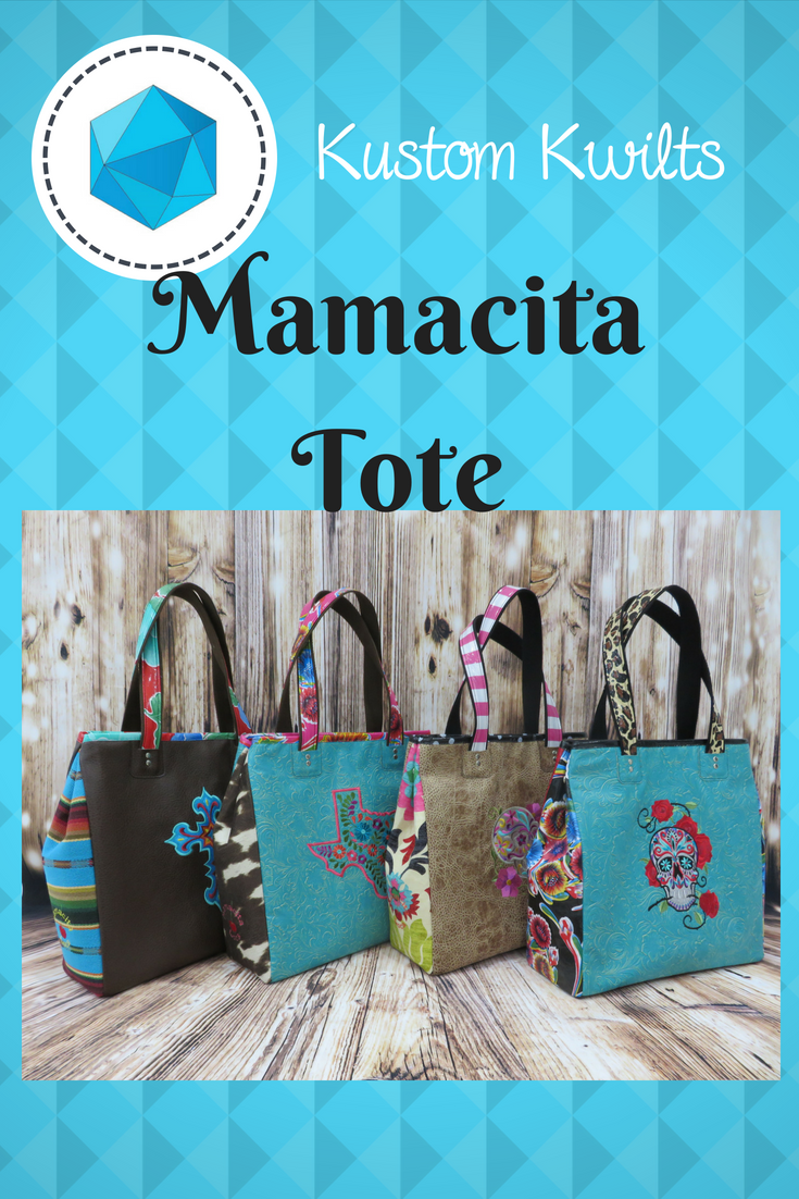 It's finally here! The Mamacita Tote Pattern Release!!! - Kustom Kwilts
