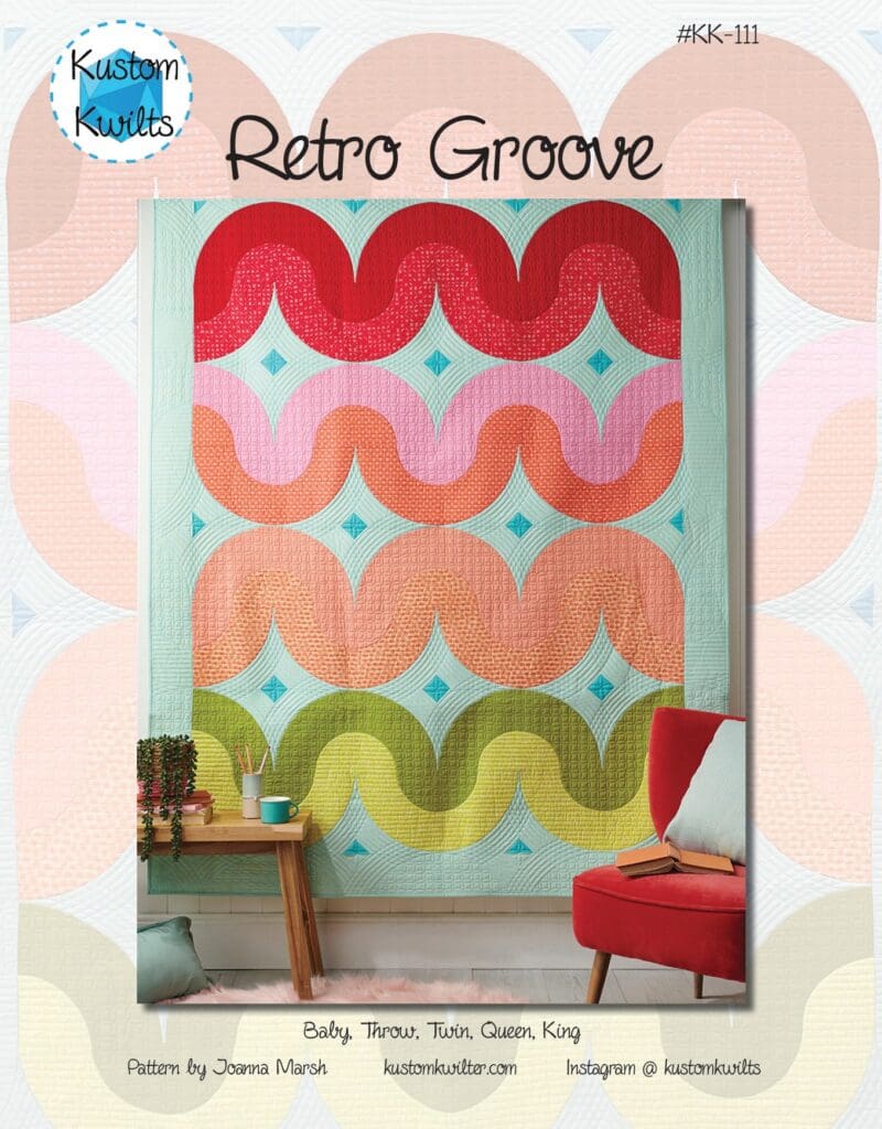 Retro Groove Quilt PDF Pattern - Digital Download - Kustom Kwilts