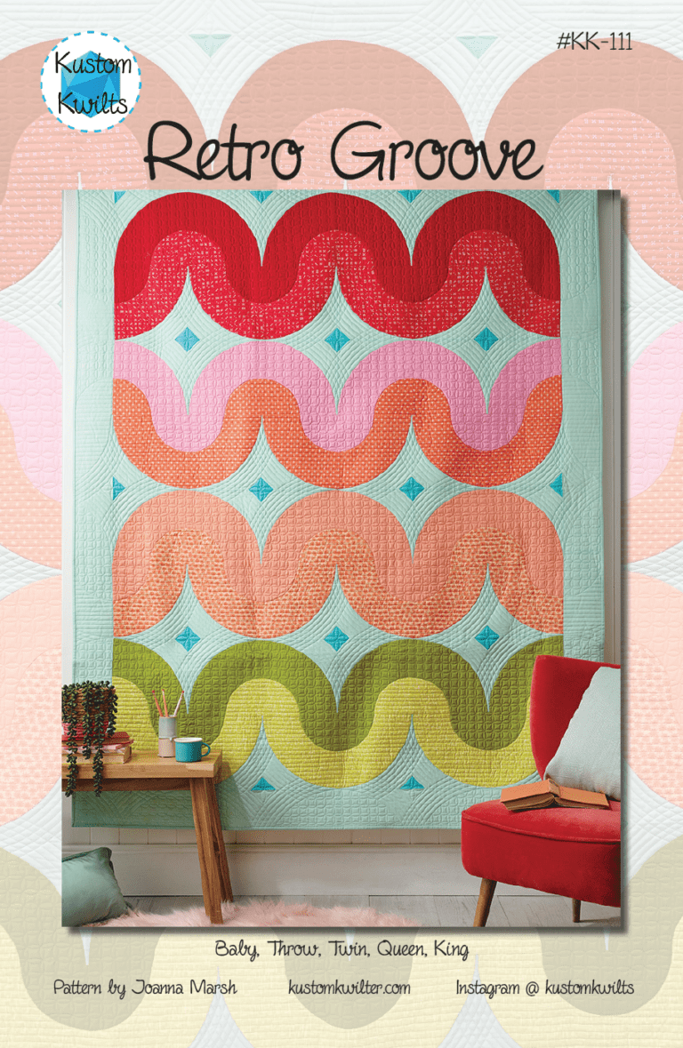 Retro Groove Quilt Pattern - Paper Pattern - Kustom Kwilts