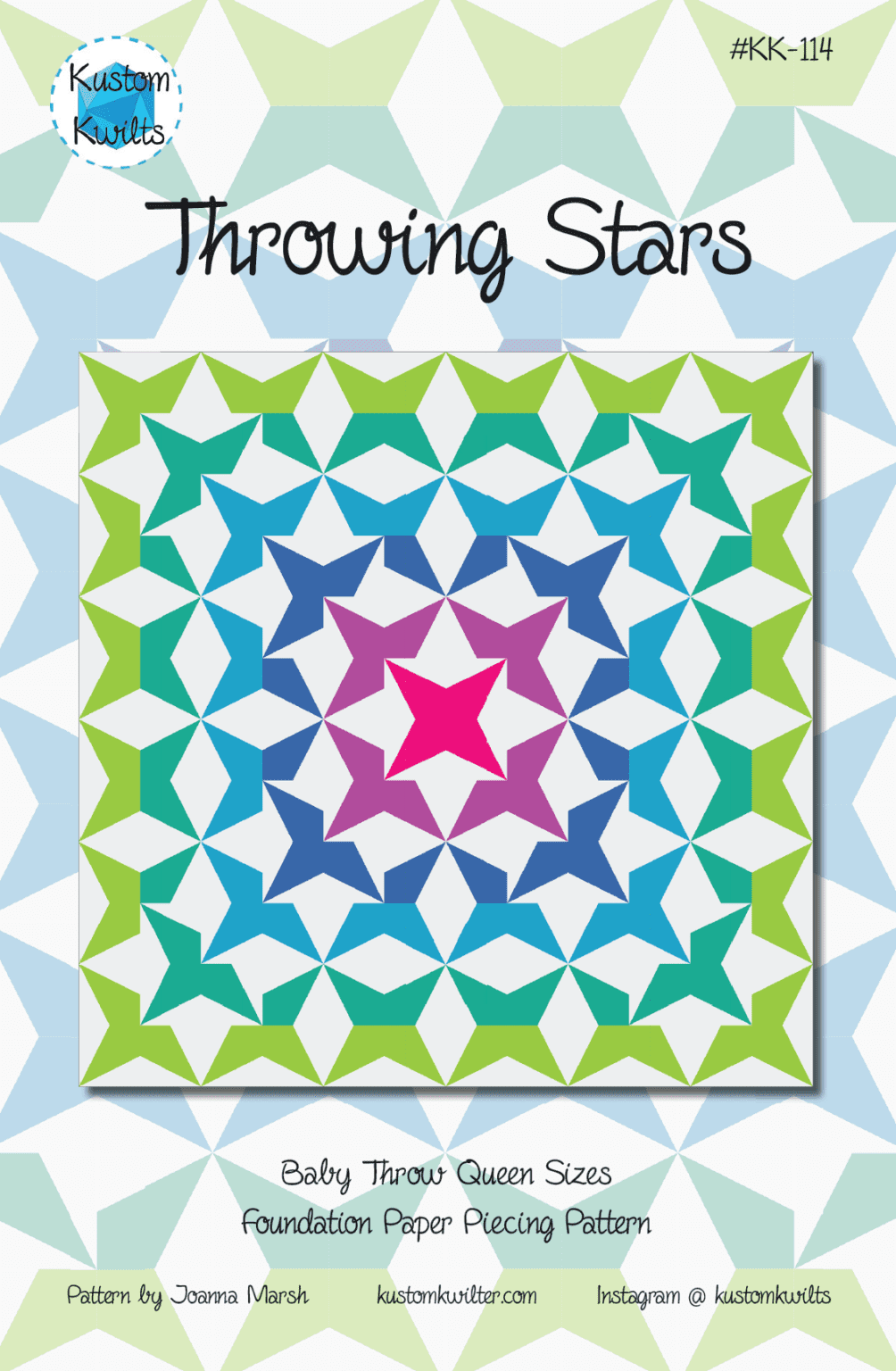 Throwing Stars Quilt Pattern - Paper Pattern - Kustom Kwilts